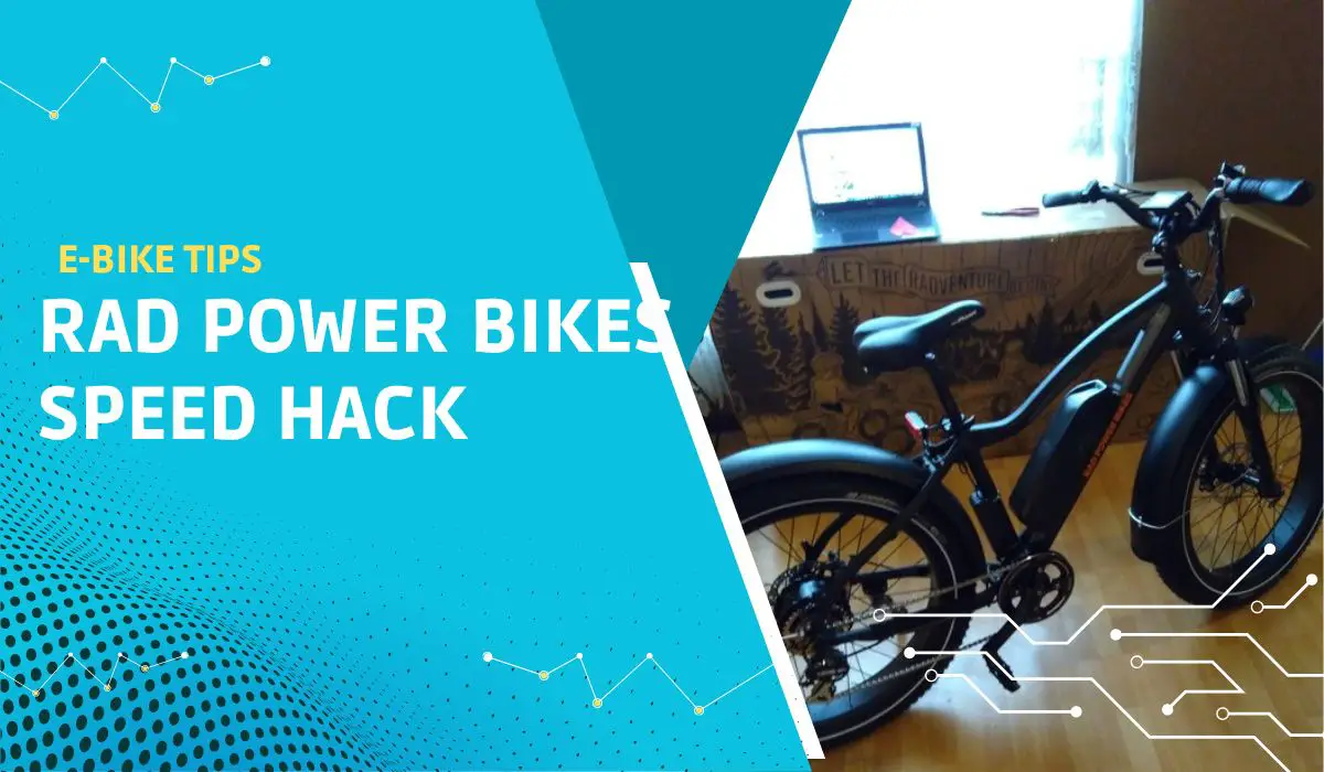 RadPower Bikes Speed Hack: Solutions - Elite Bike Pro